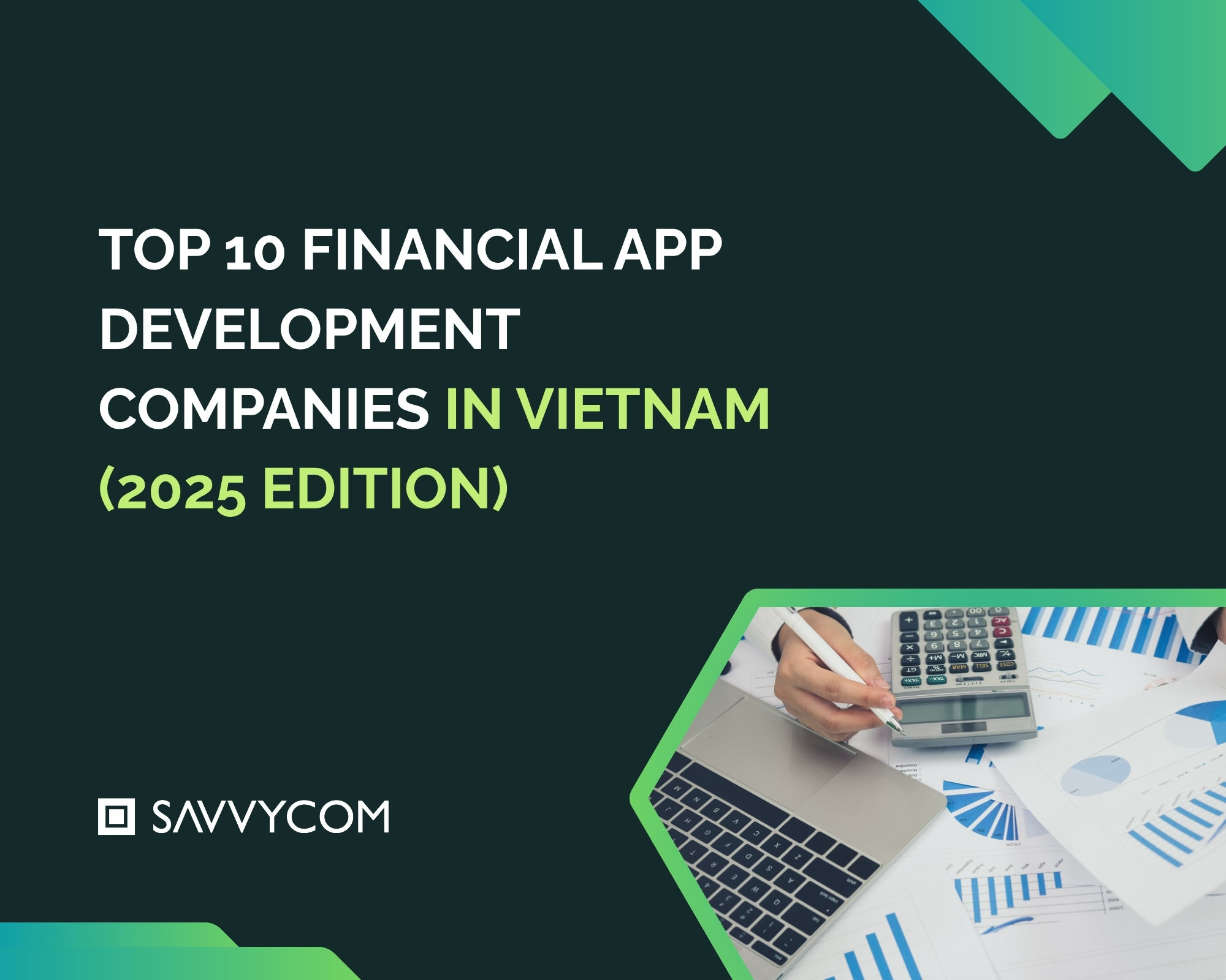 Top 10 Financial App Development Companies In Vietnam