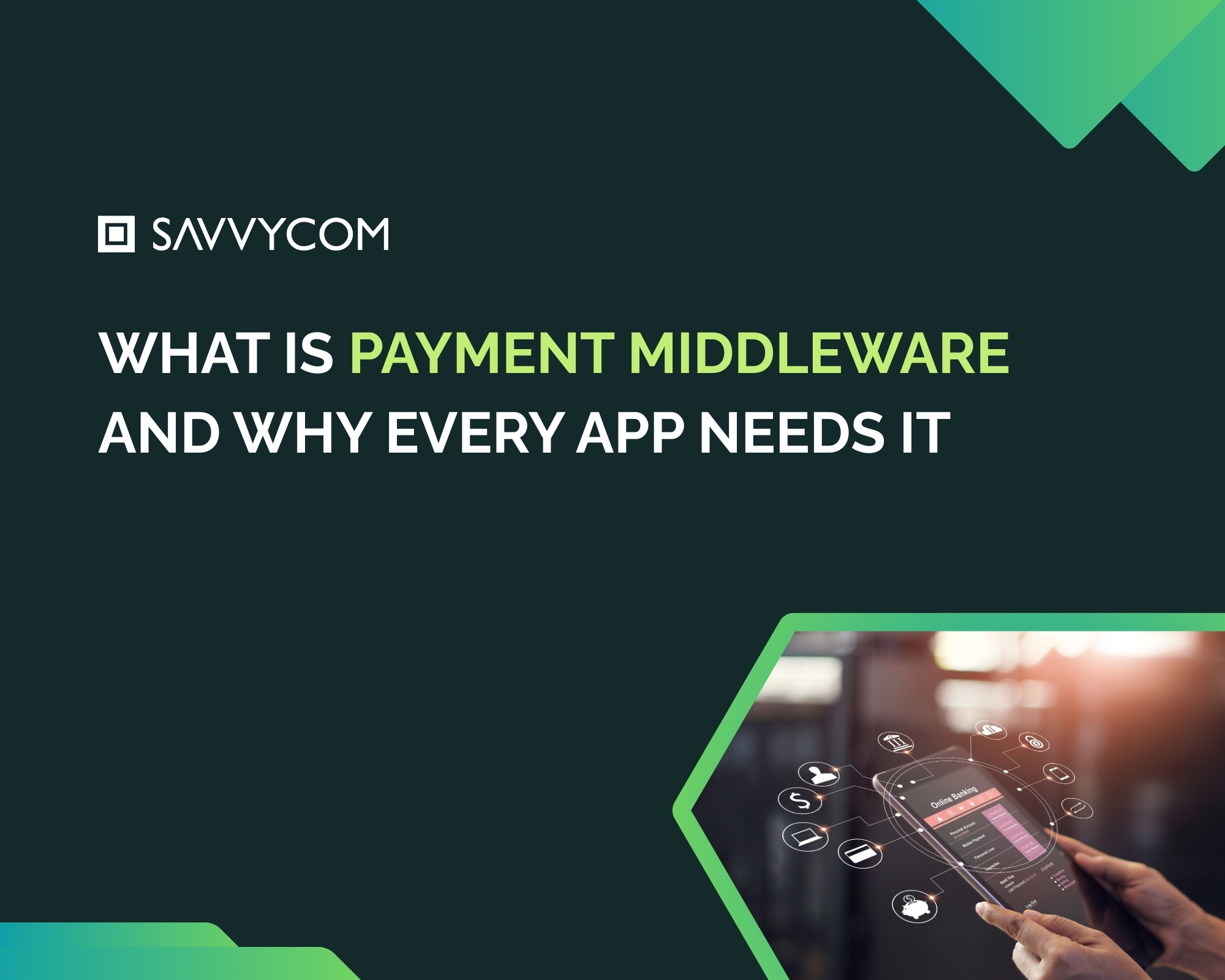 What Is Payment Middleware And Why Every App Needs It